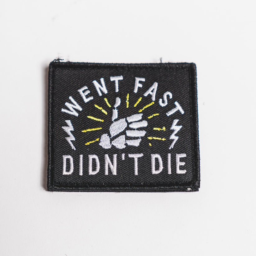 Went Fast Didn't Die Patch – Go Fast Don't Die