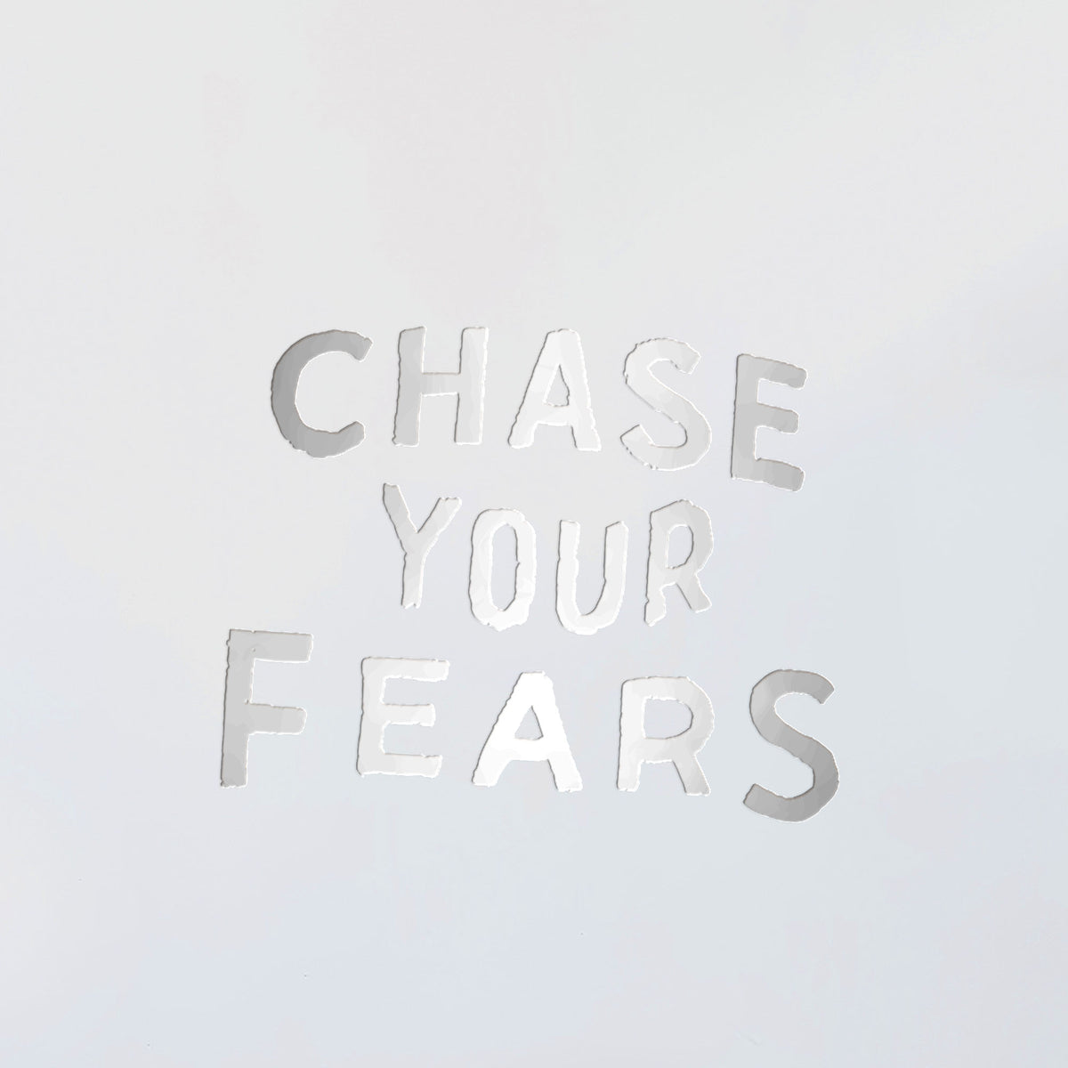 Chase Your Fears Decal – Go Fast Don't Die